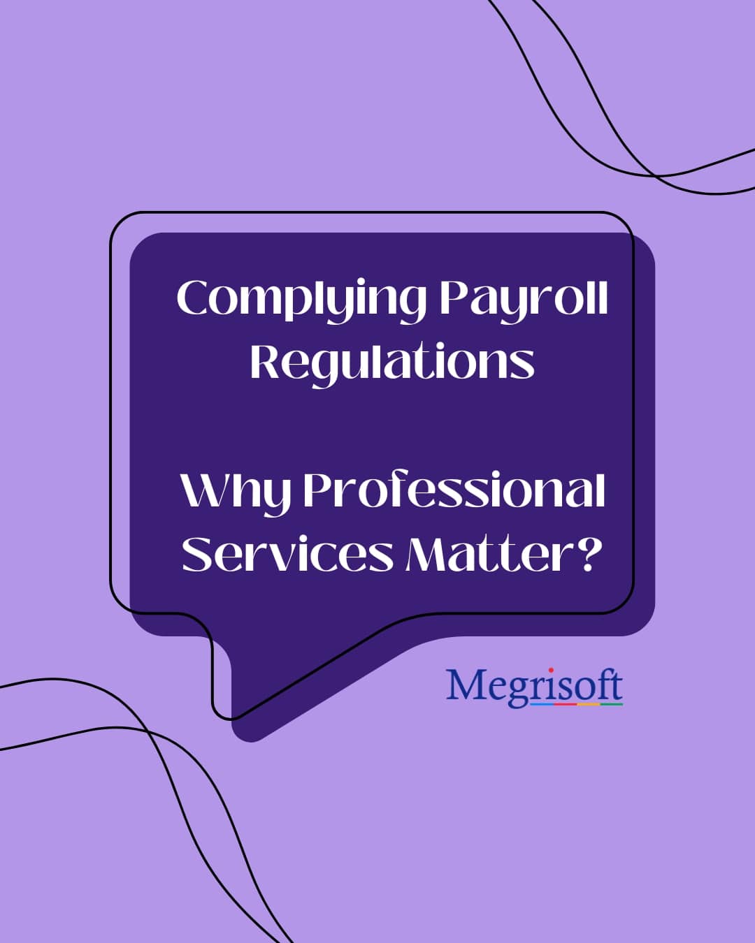 Complying Payroll Regulations: Why Professional Services Matter?