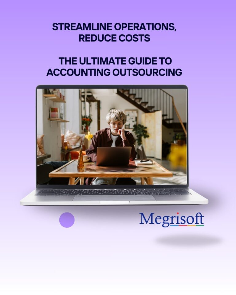 Streamline Operations, Reduce Costs: The Ultimate Guide to Accounting Outsourcing